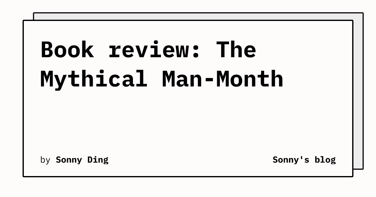 Book review: The Mythical Man-Month